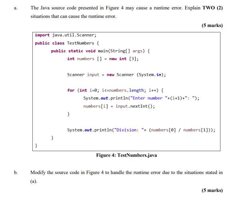 Solved a. b. The Java source code presented in Figure 4 may | Chegg.com