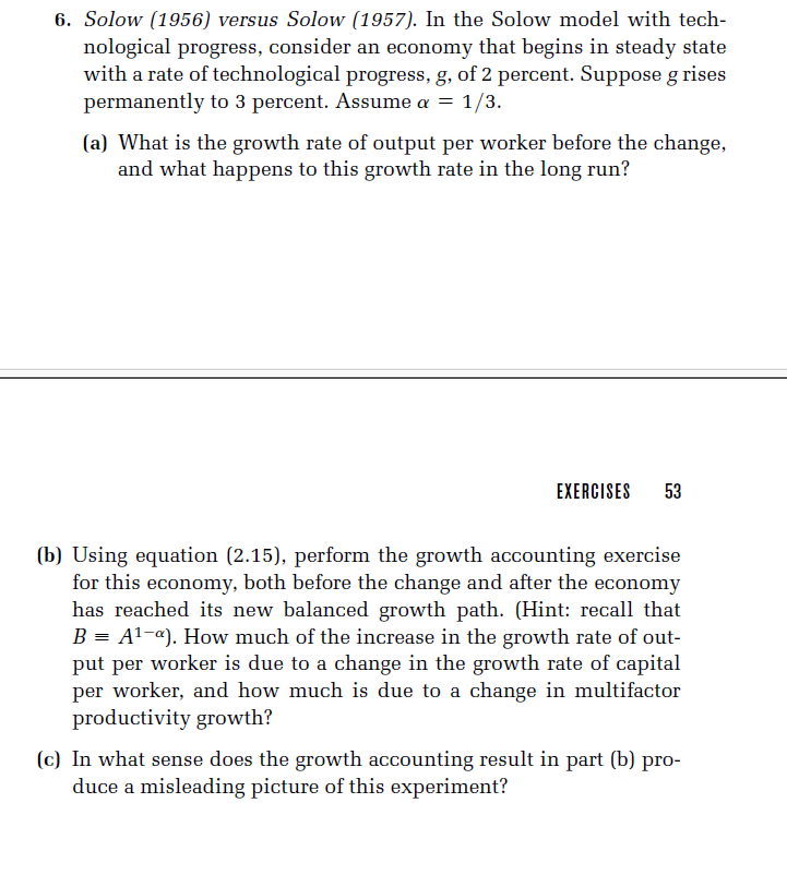 Solved Solow (1956) ﻿versus Solow (1957). ﻿In the Solow | Chegg.com