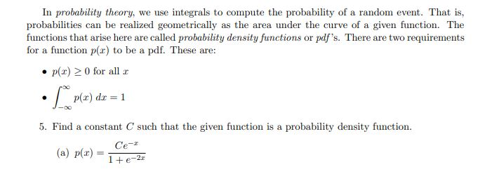 Solved In probability theory, we use integrals to compute | Chegg.com