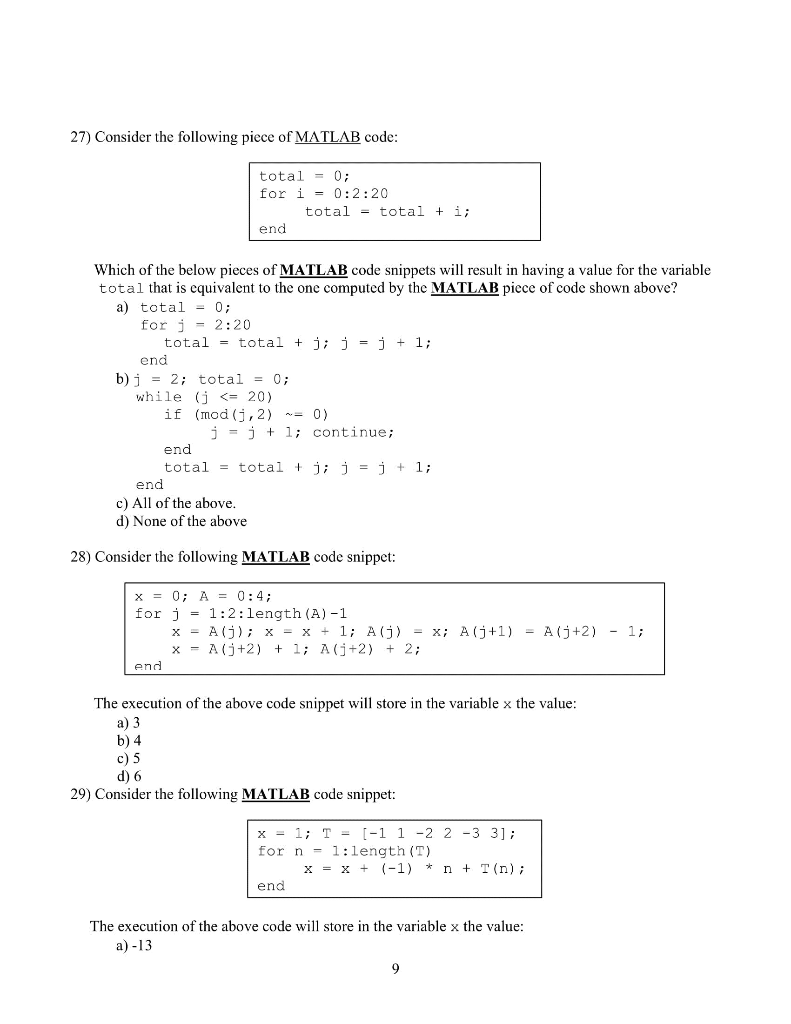 27) Consider the following piece of MATLAB code: | Chegg.com