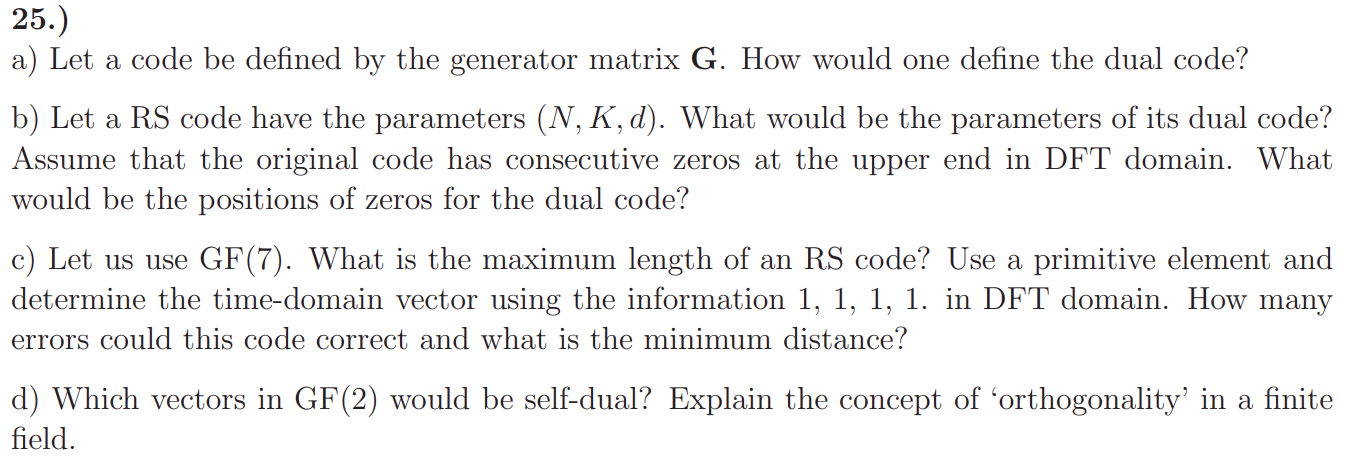 Solved a) Let a code be defined by the generator matrix G. | Chegg.com
