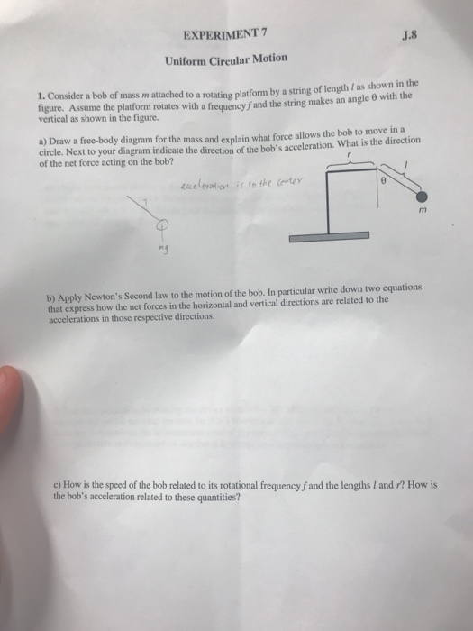 Solved EXPERIMENT 7 J.8 Uniform Circular Motion 1. Consider | Chegg.com