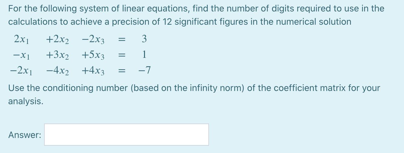 Solved For the following system of linear equations, find | Chegg.com