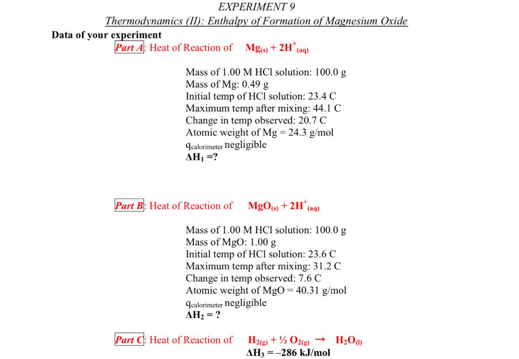Solved EXPERIMENT 9 Thermodynamics (II): Enthalpy of | Chegg.com