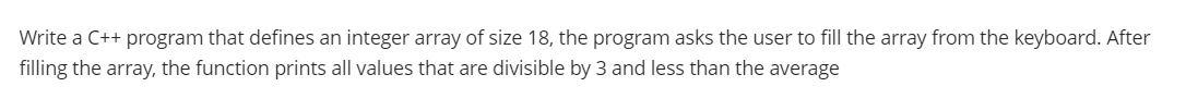 Solved Write A C Program That Defines An Integer Array Of 5734
