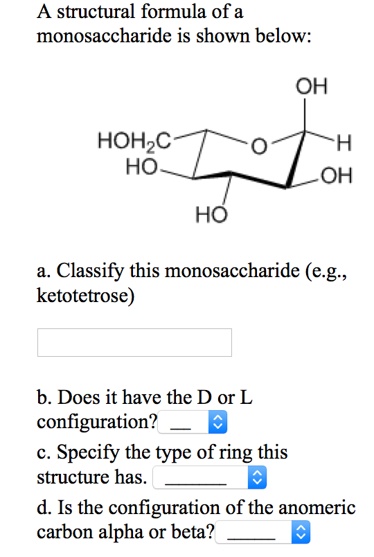 Solved A structural formula of a monosaccharide is shown | Chegg.com