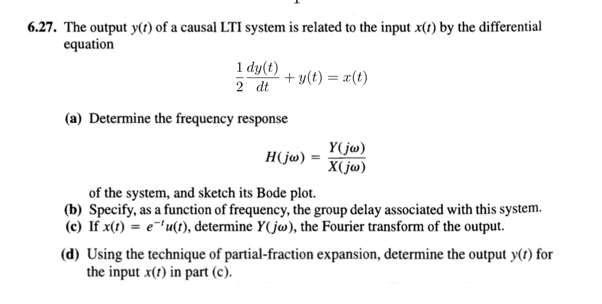6.27. ﻿The output y(t) ﻿of a causal LTI system is | Chegg.com