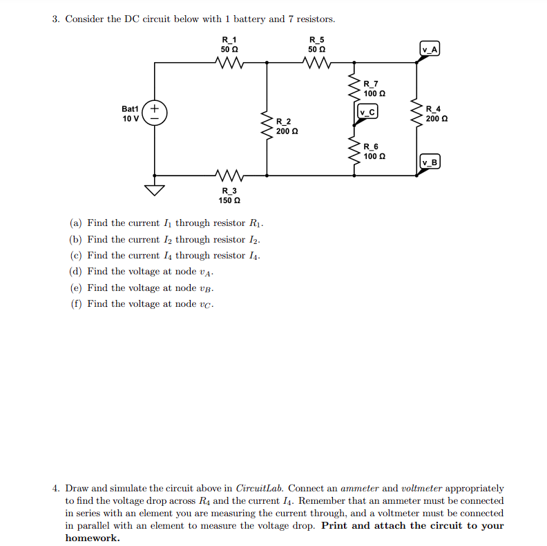Solved Consider the DC circuit below with 1 ﻿battery and 7 | Chegg.com