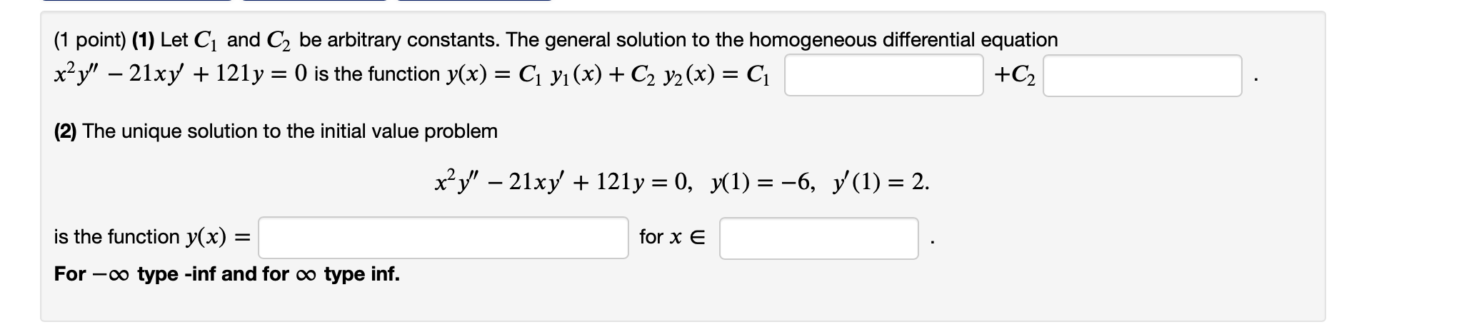 Solved (1 point) (1) Let C1 and C2 be arbitrary constants. | Chegg.com