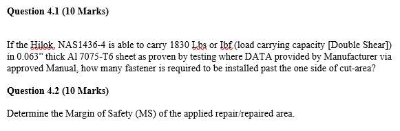 Solved Question 4.1 (10 Marks) If the Hilok. NAS1436-4 is | Chegg.com