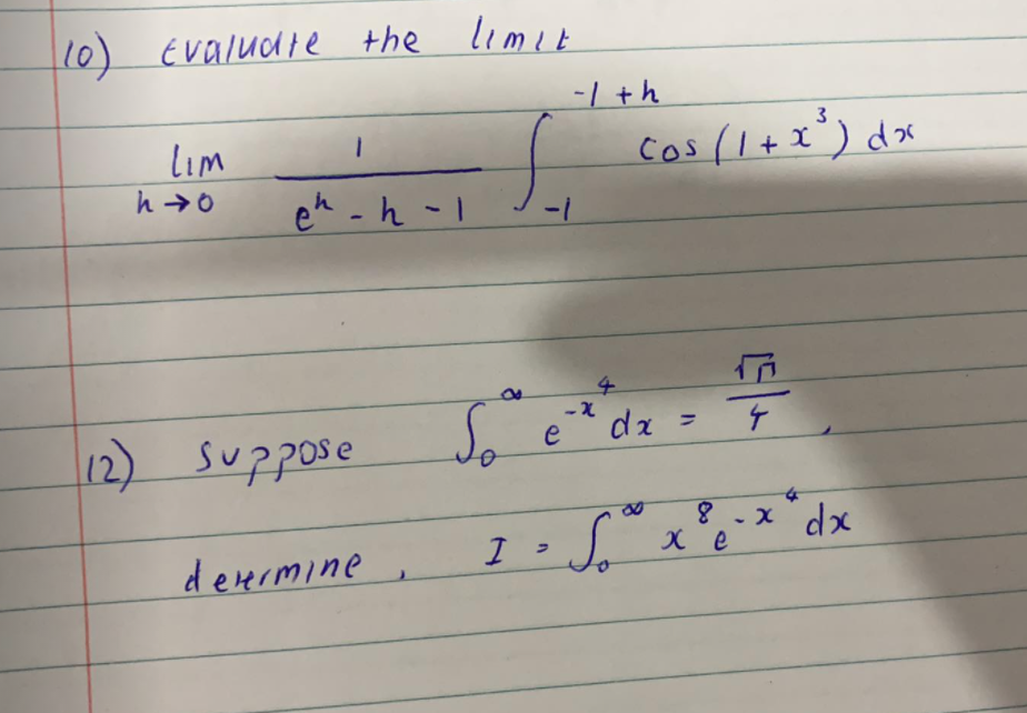 Solved limit 10) Evaluate the -1th 1 lim ho is cos (1+x) dx | Chegg.com