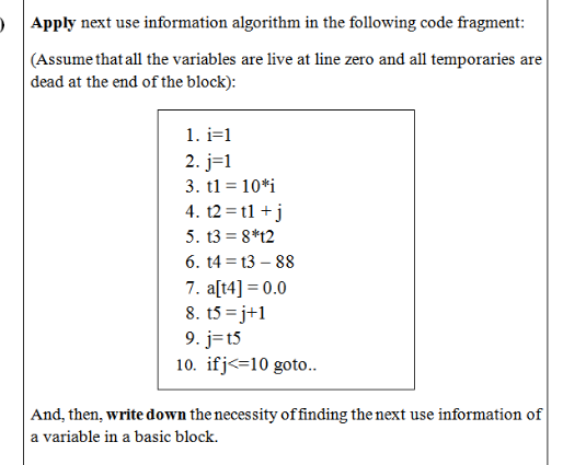 Solved . Apply next use information algorithm in the | Chegg.com