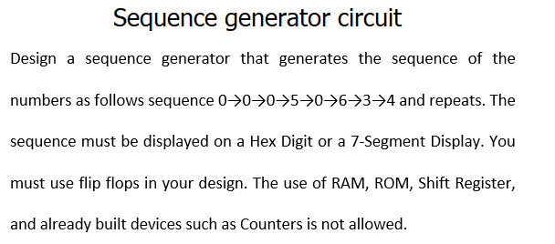 Solved Sequence generator circuit Design a sequence | Chegg.com