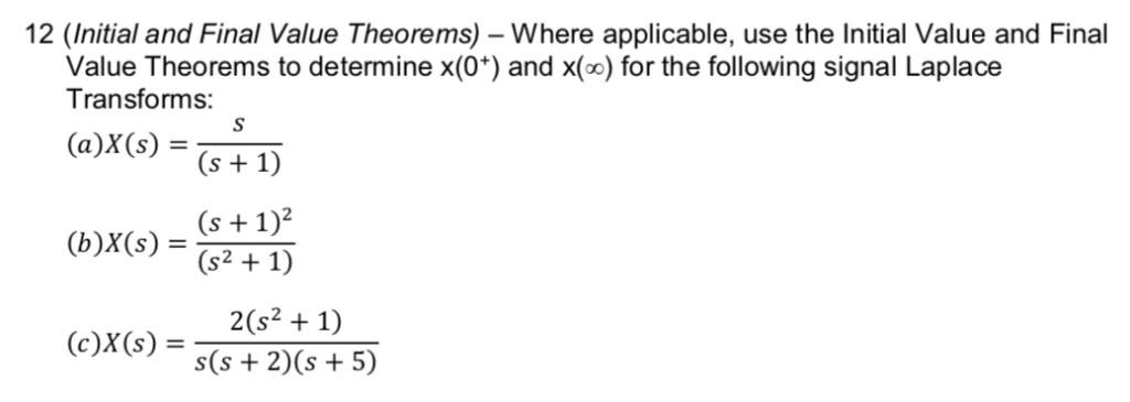 Solved 12 (Initial and Final Value Theorems) - Where | Chegg.com