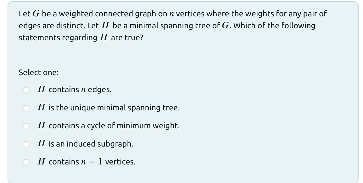Solved Let \( ﻿G \) ﻿be a weighted connected graph on \( ﻿n | Chegg.com