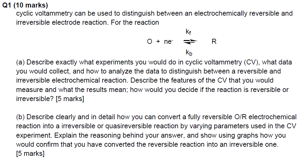 Q1 (10 marks) cyclic voltammetry can be used to | Chegg.com