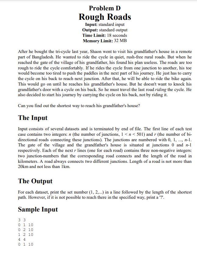 Solved Problem D Rough Roads Input: standard input Output: | Chegg.com