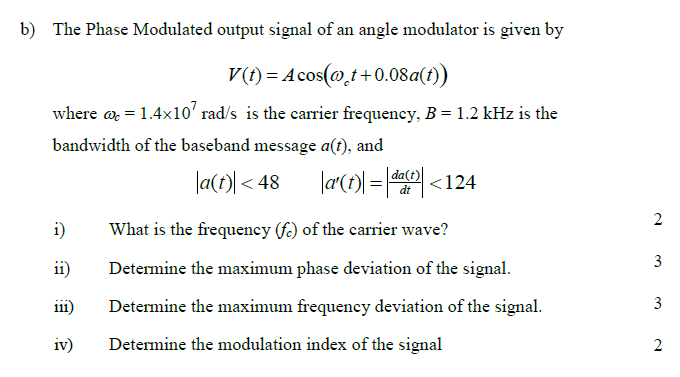 Solved b) The Phase Modulated output signal of an angle | Chegg.com