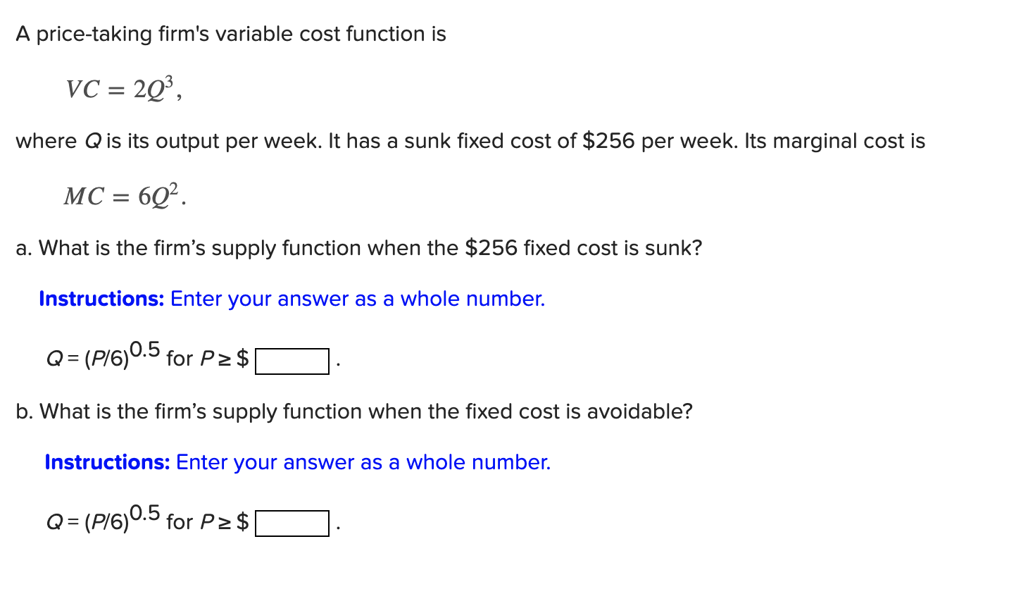 Solved A price-taking firm's variable cost function is VC = | Chegg.com