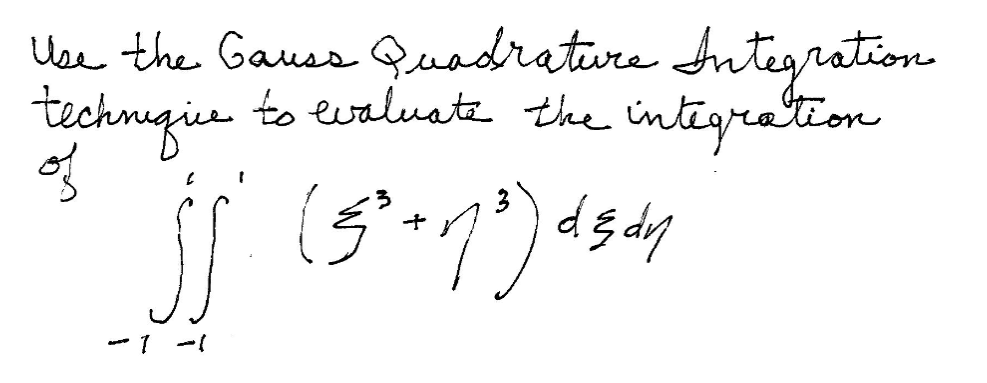 Solved Hea the Gauss quadrature Integration technegie to | Chegg.com