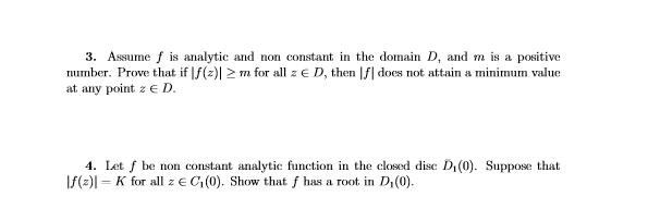 Solved 3. Assume f is analytic and non constant in the | Chegg.com