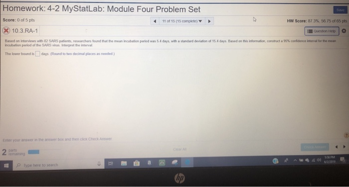 Solved Homework: 4-2 MyStatLab: Module Four Problem Set Save | Chegg.com
