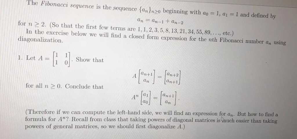 Solved The Fibonacci sequence is the sequence fan)n>o | Chegg.com