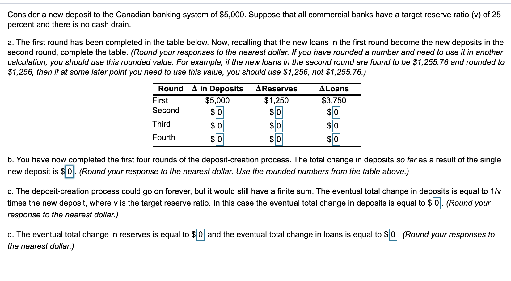 Solved Consider a new deposit to the Canadian banking system | Chegg.com