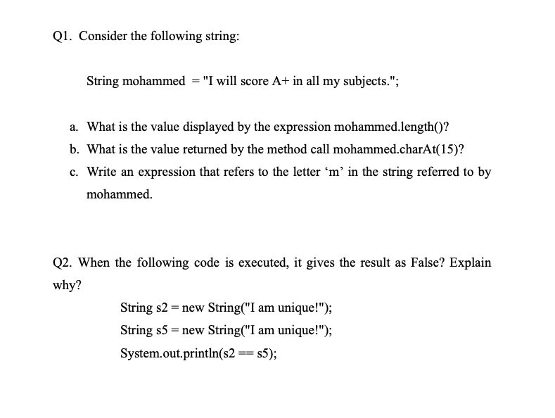 Solved Q1. Consider the following string: String mohammed = | Chegg.com