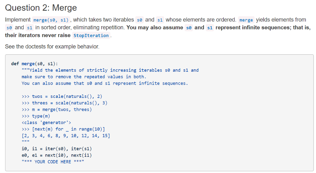 Implement merge(s0, s1), which takes two iterables s0 | Chegg.com