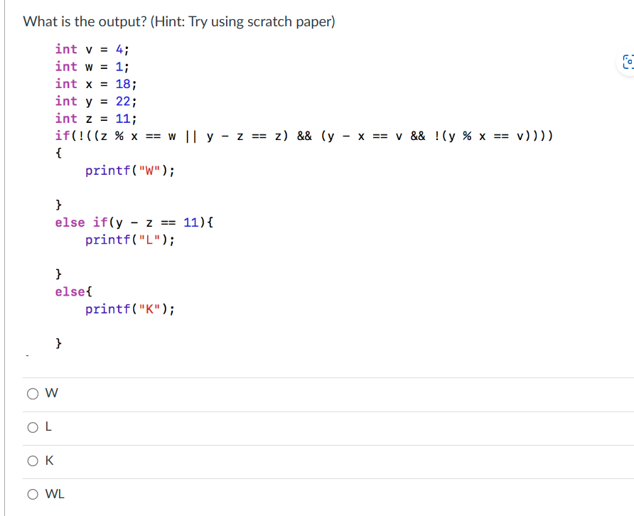 Solved What is the output? (Hint: Try using scratch paper) W | Chegg.com