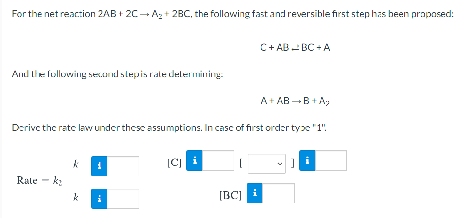 Solved For the net reaction 2AB + 2C → A2 + 2BC, the | Chegg.com