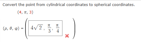 Convert the point from cylindrical coordinates to | Chegg.com