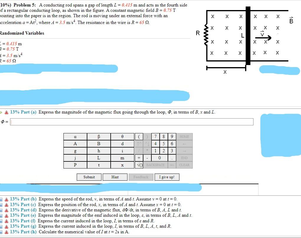 Solved 10% ) Problem 5: A conducting rod spans a gap of | Chegg.com