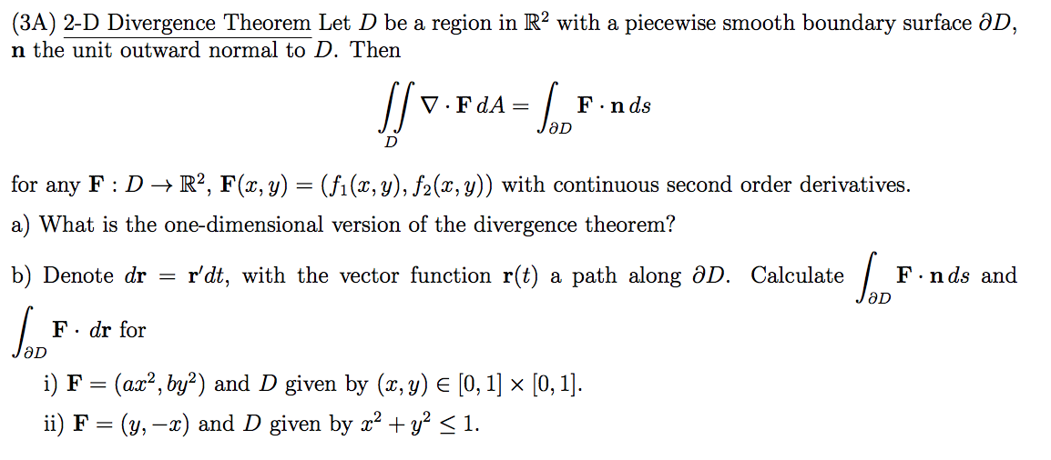 Solved (3A) 2-D Divergence Theorem Let D be a region in R2 | Chegg.com