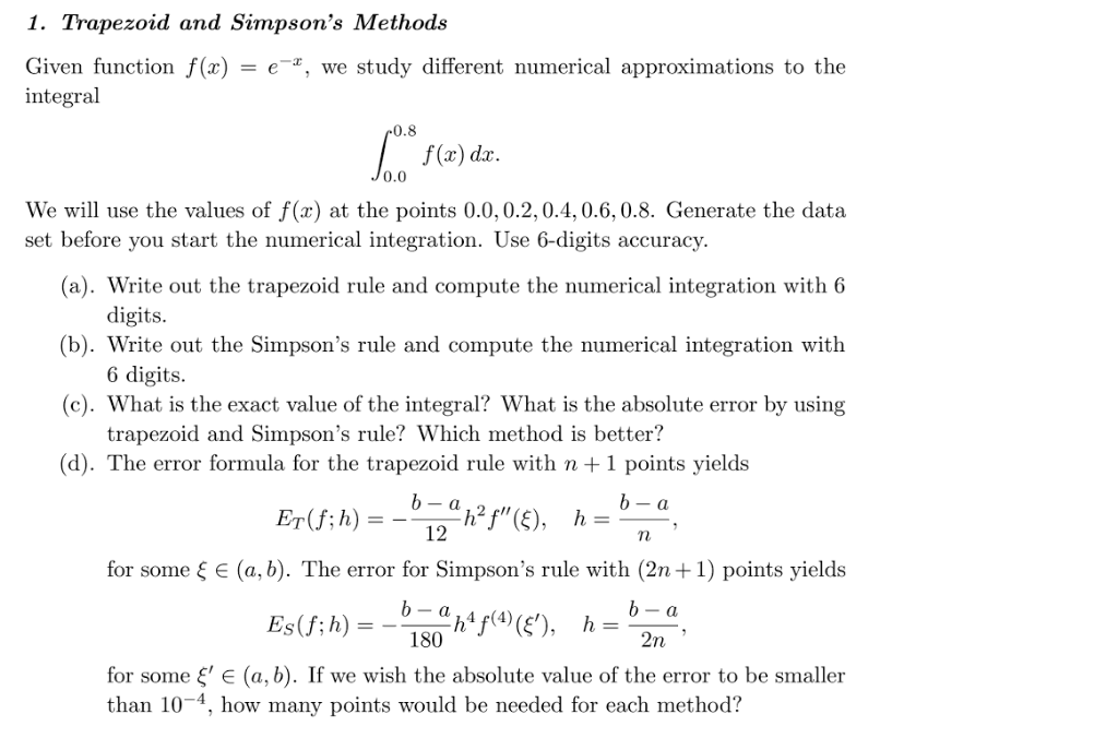 1. Trapezoid and Simpson's Methods Given function | Chegg.com