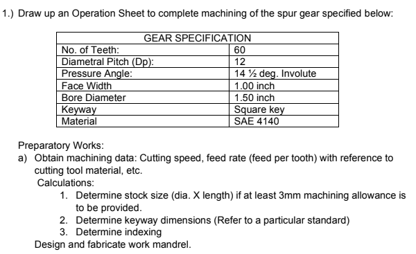 1.) Draw up an Operation Sheet to complete machining | Chegg.com