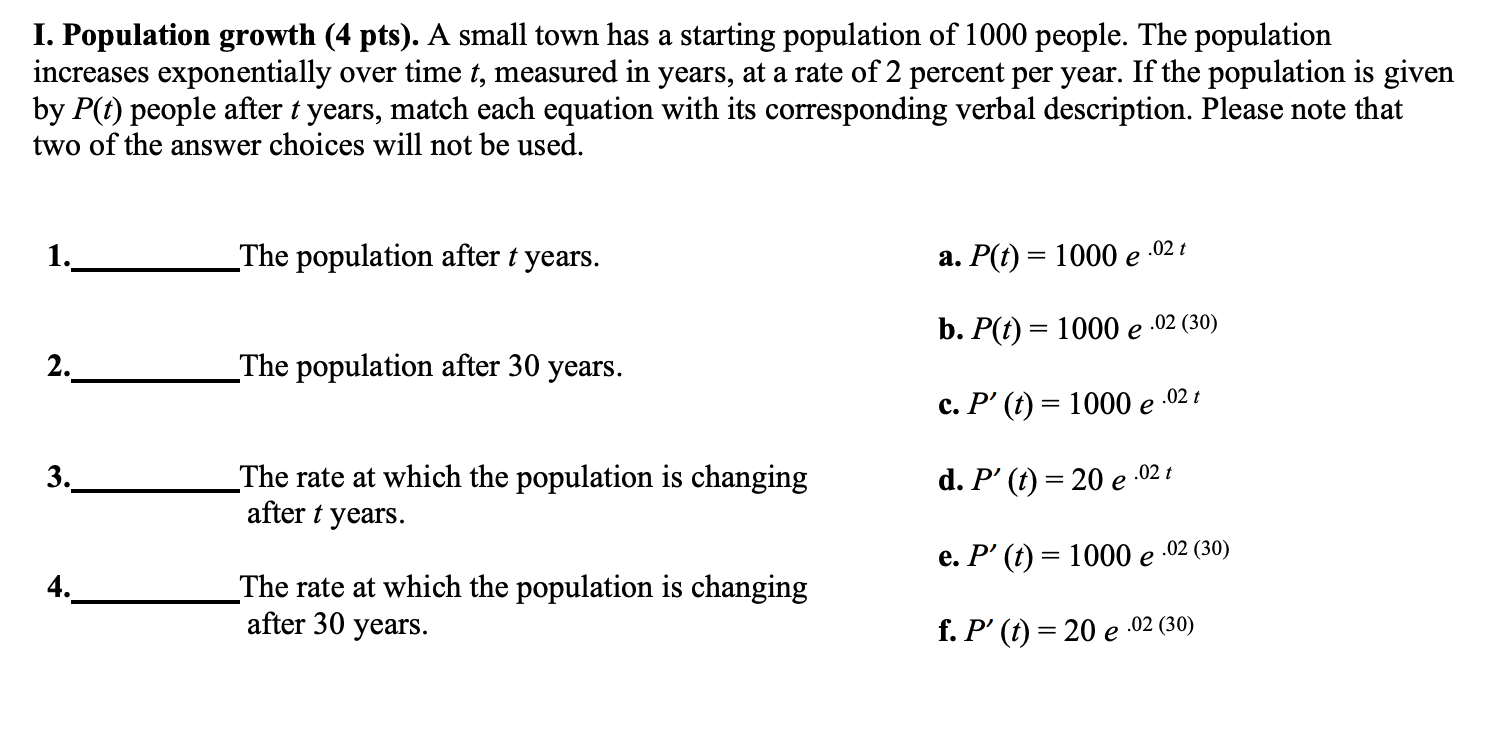 Solved I. Population growth (4 pts). A small town has a | Chegg.com