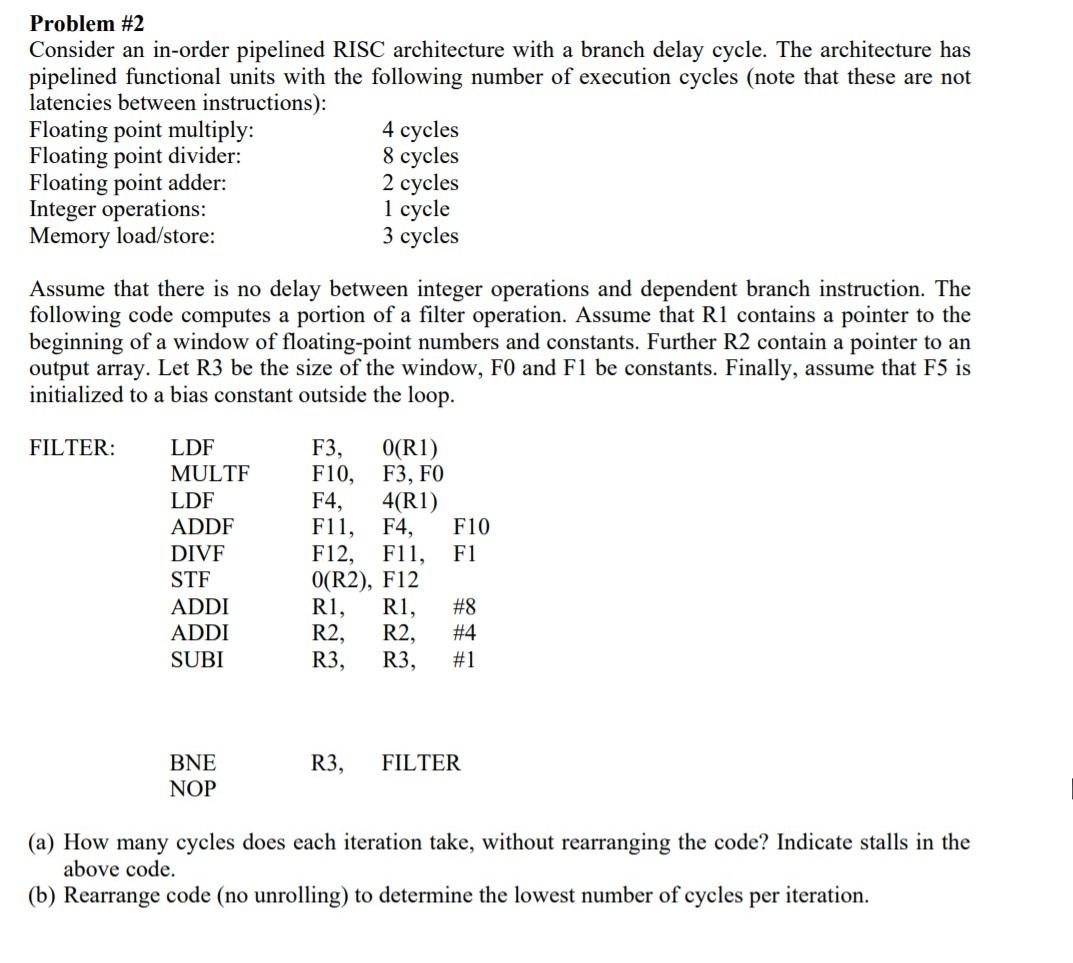 Problem #2 Consider an in-order pipelined RISC | Chegg.com