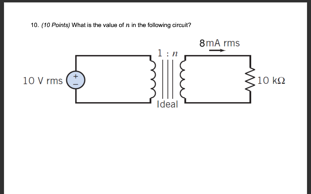 Solved 10. (10 Points) What is the value of n in the | Chegg.com