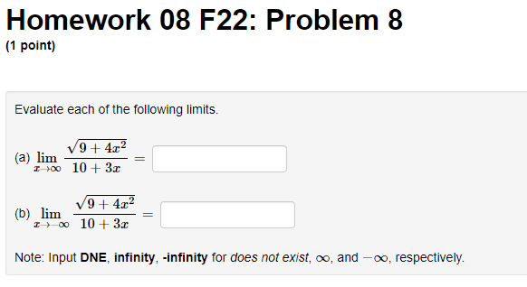 Solved Homework 08 F22: Problem 7 (1 point) Use interval | Chegg.com