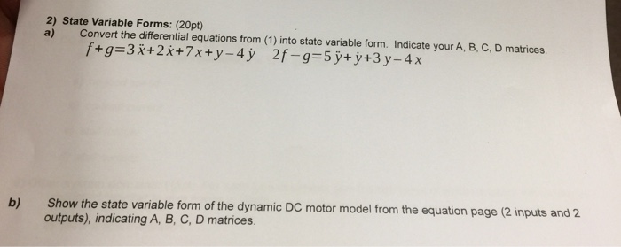 State Variable Forms: Convert the differential | Chegg.com