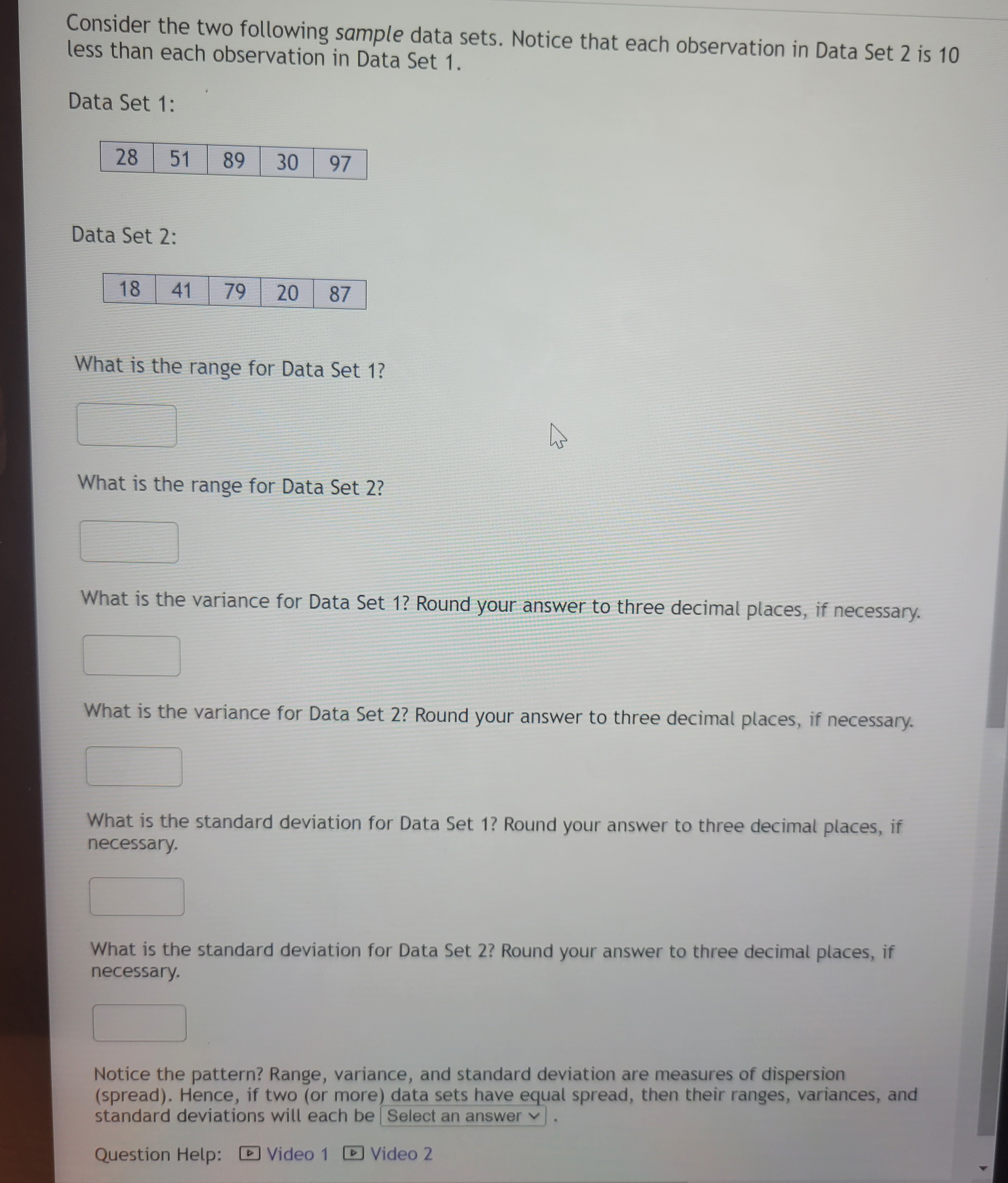 Solved Consider the two following sample data sets. Notice | Chegg.com