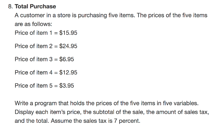 Solved 8. Total Purchase A customer in a store is purchasing | Chegg.com