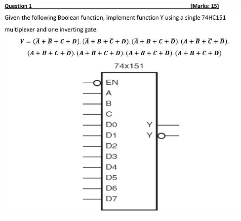 Solved Given the following Boolean function, implement | Chegg.com