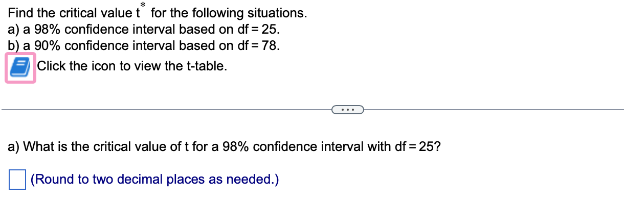 Solved Find the critical value t∗ for the following | Chegg.com