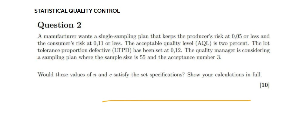 Solved STATISTICAL QUALITY CONTROL Question 2 A manufacturer | Chegg.com