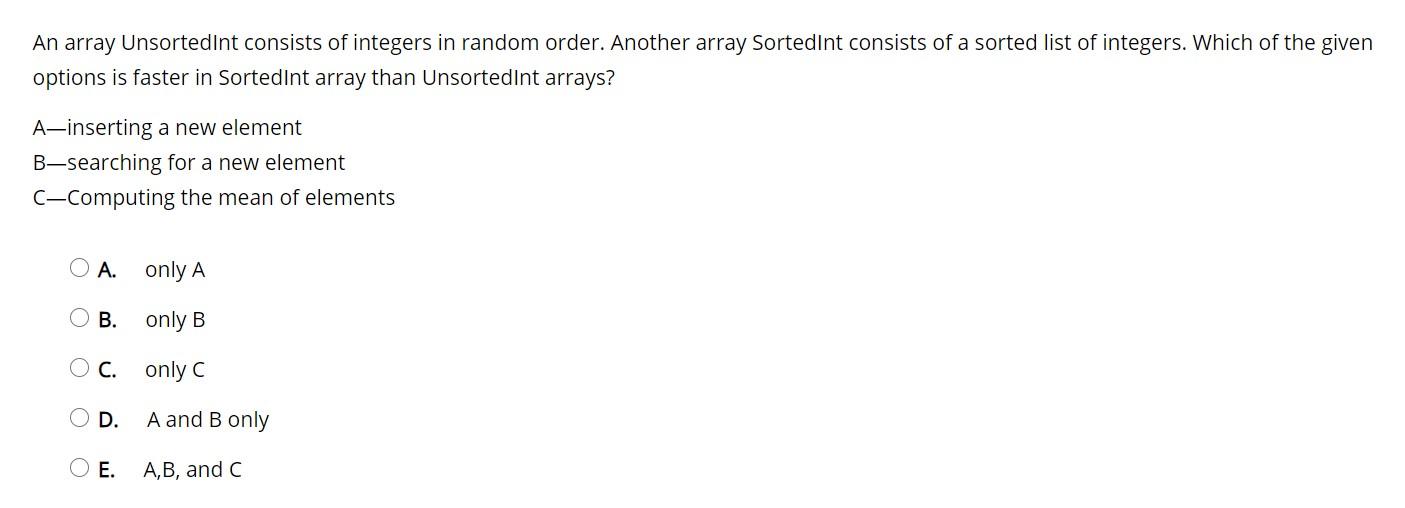 Solved An array Unsortedint consists of integers in random | Chegg.com
