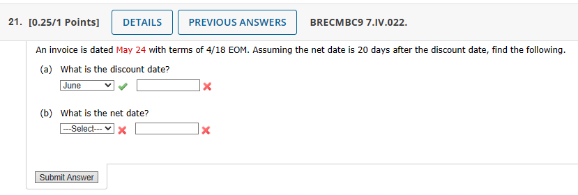 Solved An invoice is dated May 24 with terms of 4/18 EOM. | Chegg.com