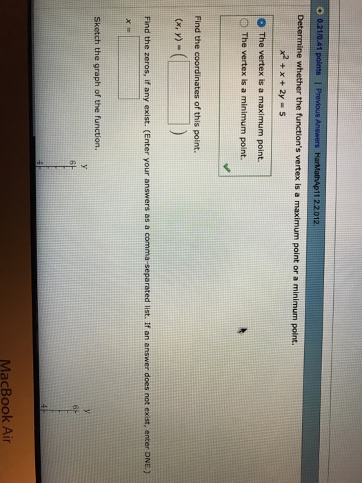 Solved Determine whether the function's vertex is a maximum | Chegg.com